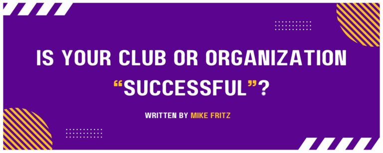 Is your Club or Organization “Successful”? | Neon Entertainment