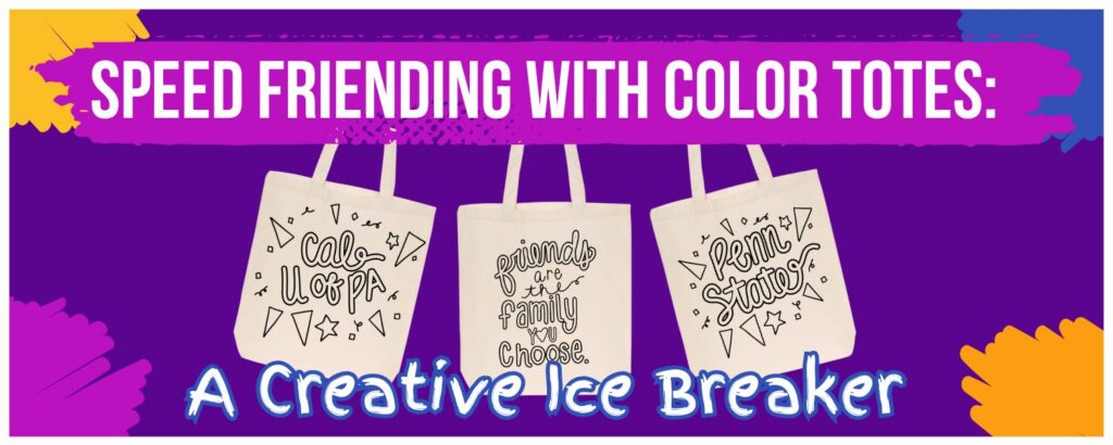 Speed Friending with Color Totes: A Creative Ice Breaker | Neon ...