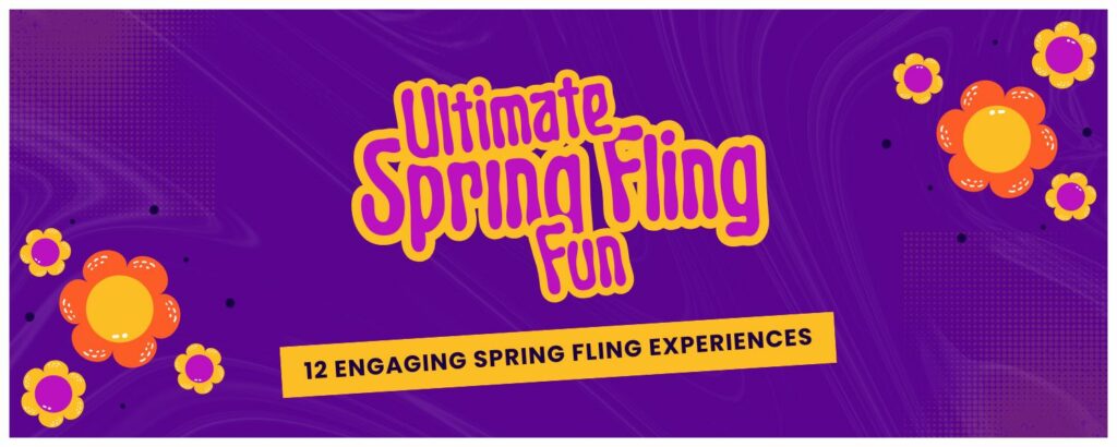 Ultimate Spring Fling Fun: 12 Engaging Spring Fling Experiences | Neon ...